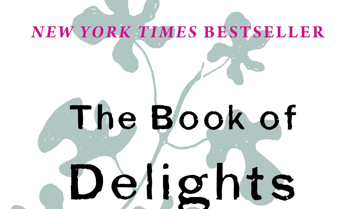 The Book of Delights - Fifty-Five Plus Magazine